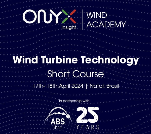 ONYX Insight unveils The Brazil Wind Academy 2024 in partnership with ABS Wind